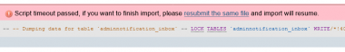 How to fix “Script timeout passed, if you want to finish import, please resubmit the same file ...
